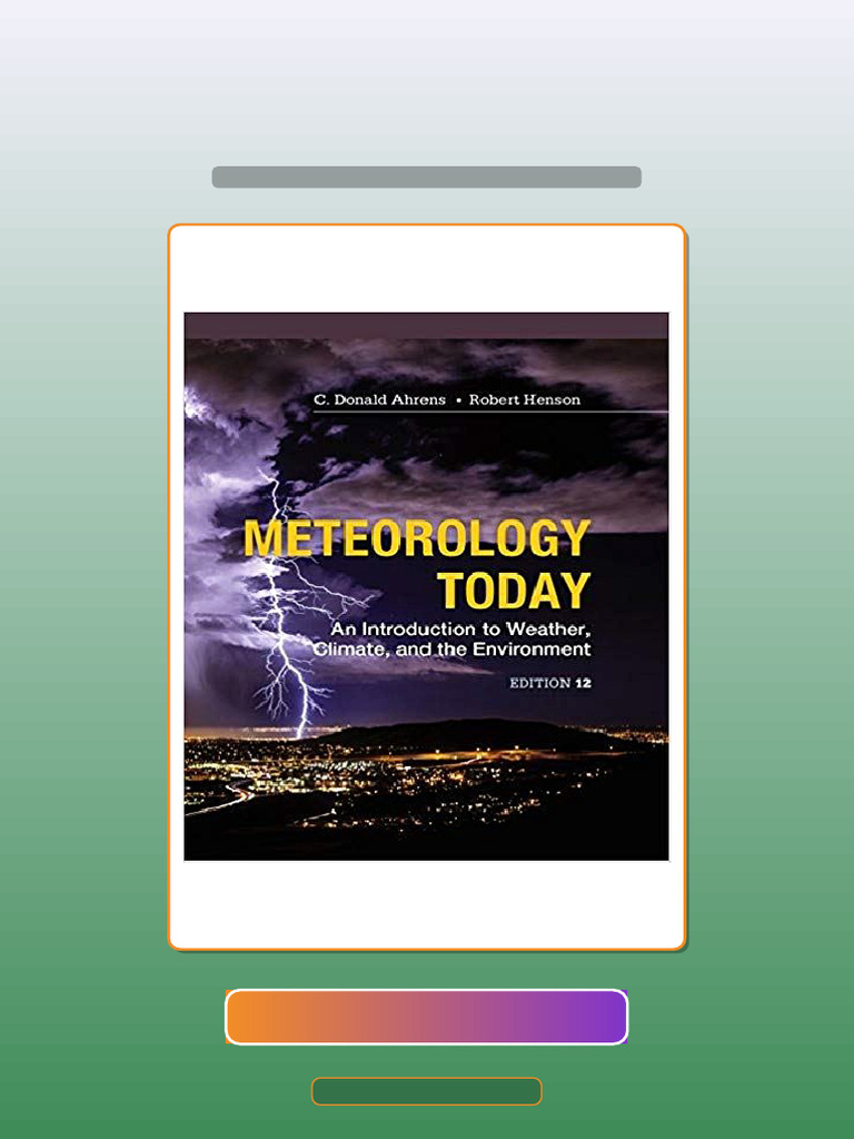 Test Bank for ETextbook PDF for Meteorology Today an Introduction to ...
