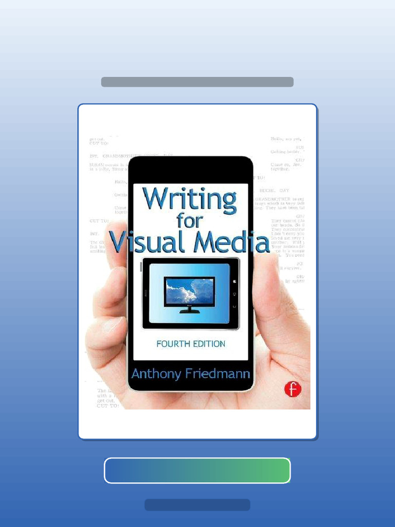 Test Bank for Writing for Visual Media 4th Edition | PDF | Narrative