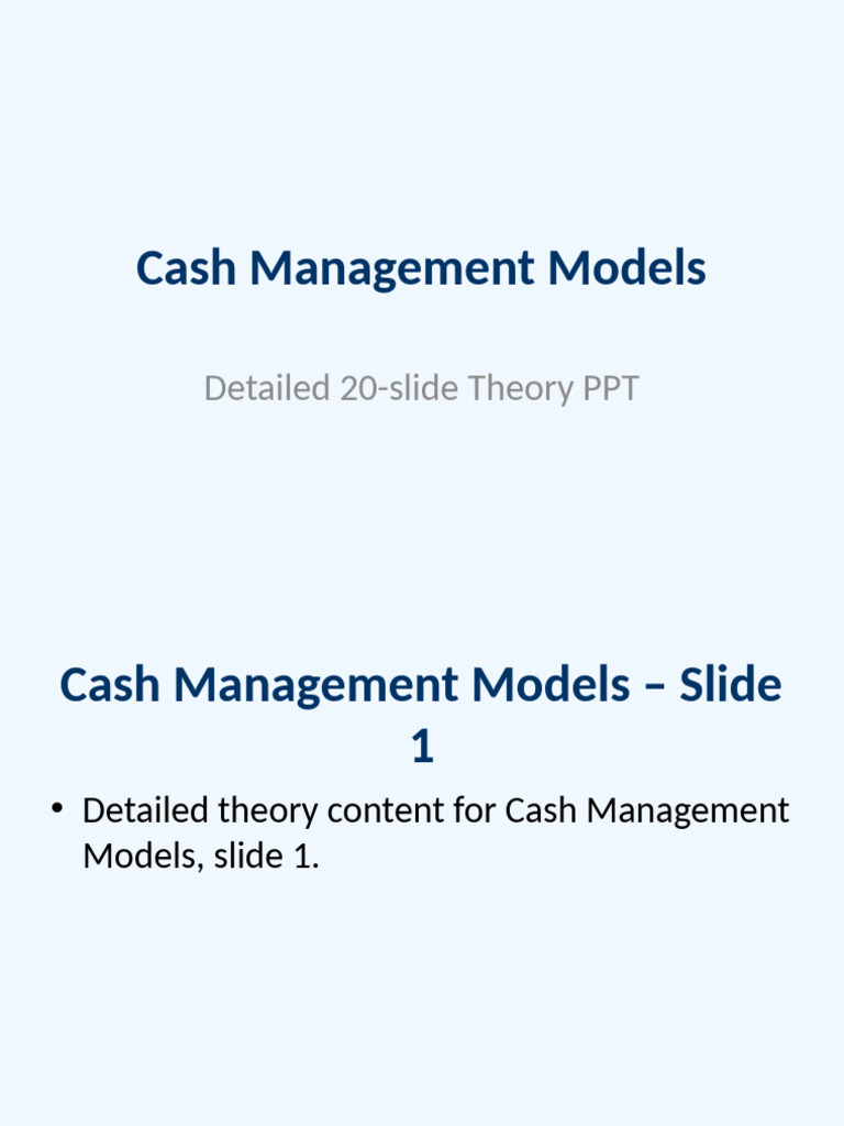 Comprehensive Cash Management Models | PDF