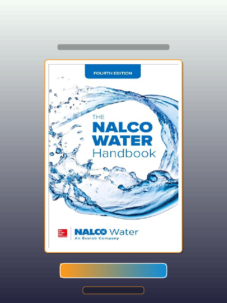 Test Bank for the Nalco Water Handbook Fourth Edition Nalco Company ...