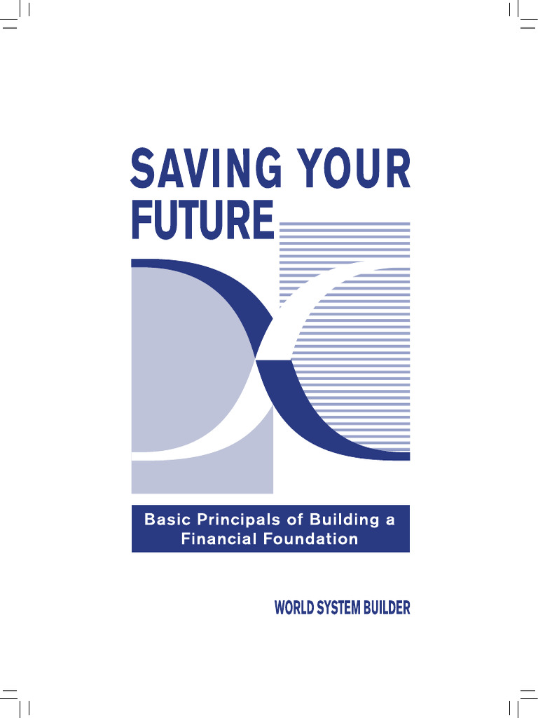 SAVING YOUR FUTURE-1-17-2015-FINAL-PRINTER-Dome (1) (5)[5070] (2) (1 ...