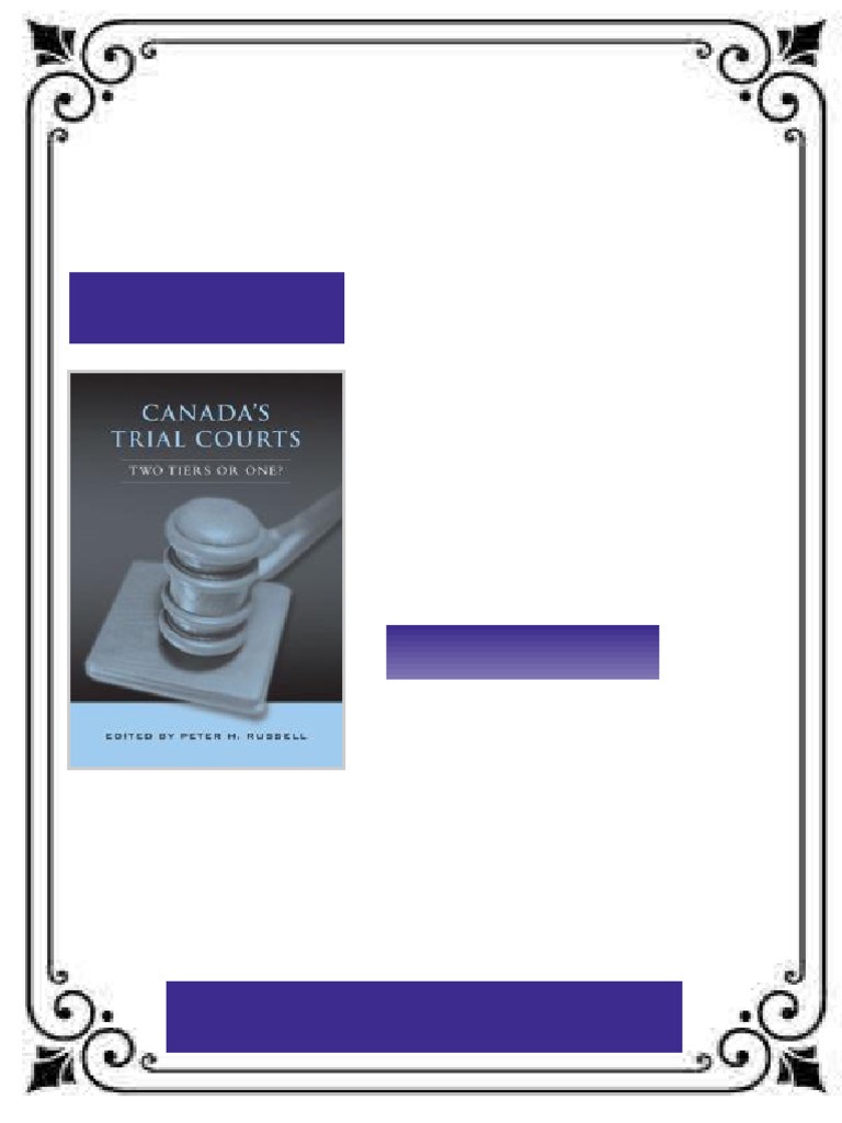 Canada s Trial Courts Two Tiers or One 1st Edition Peter H. Russell ...