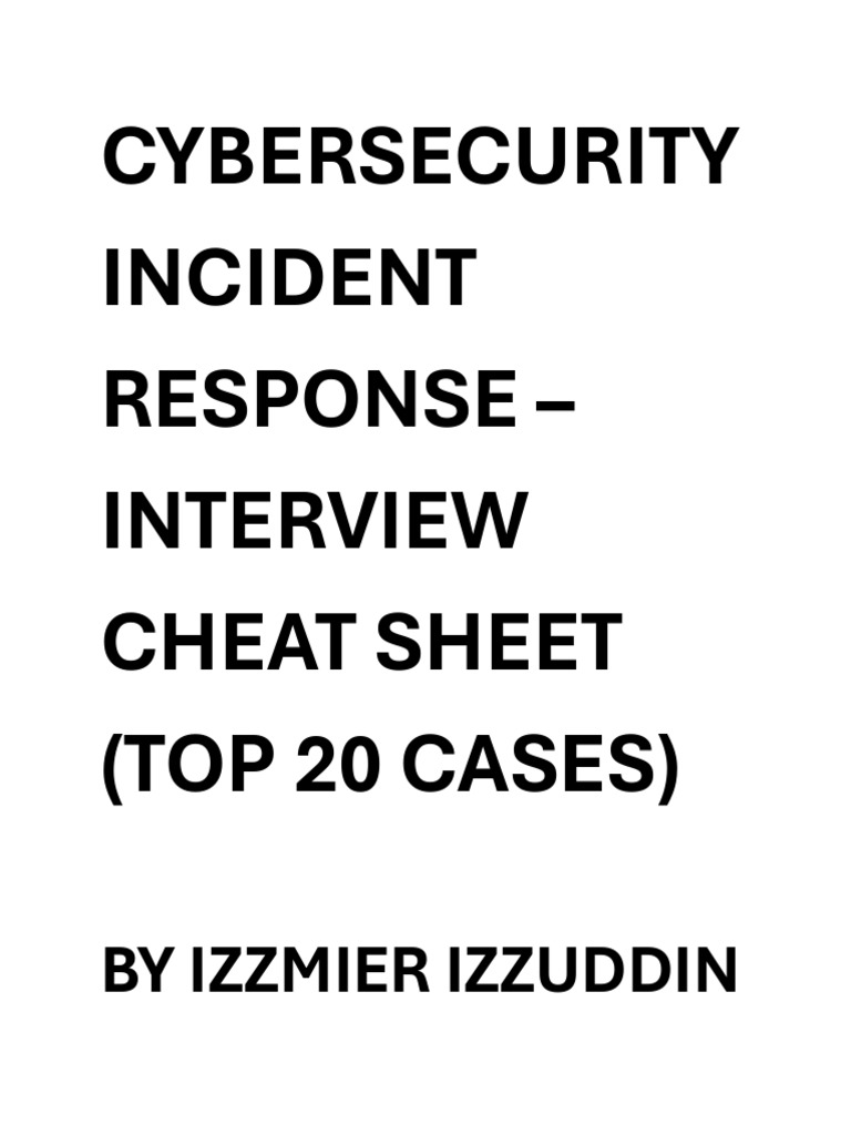 Cybersecurity Incident Response Interview Cheat Sheet 1759133399 | PDF ...
