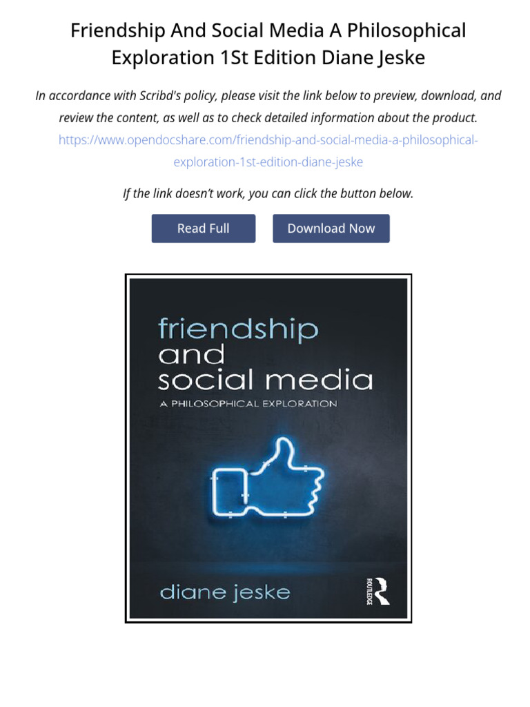Friendship and Social Media A Philosophical Exploration 1st Edition ...