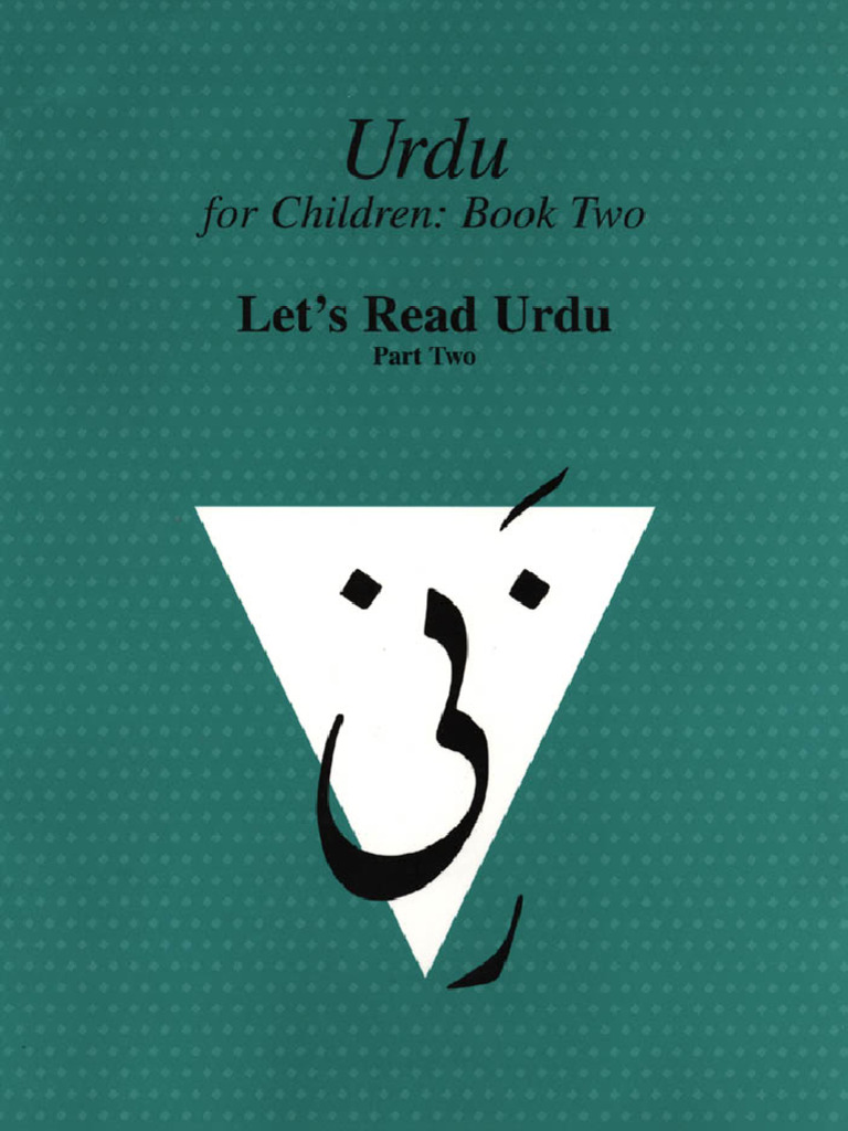 Urdu for Children, Book II, 3 Book Set, Part Two _ Part 2 -- Sajida ...