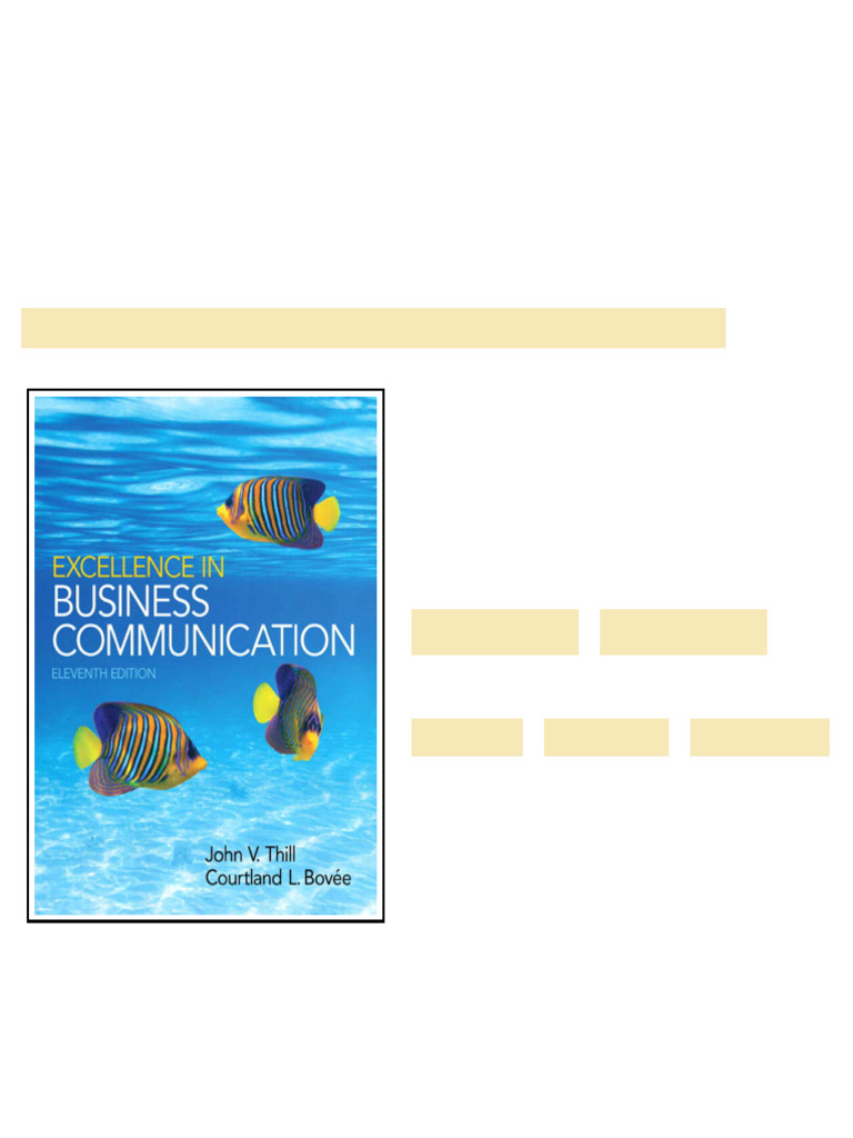 Excellence in Business Communication 11th Edition Wei Zhi download full ...