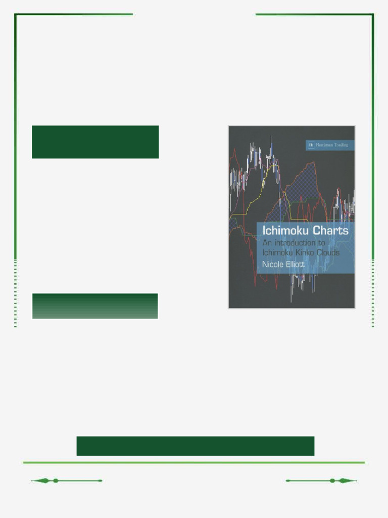 Ichimoku Charts An Introduction to Ichimoku Kinko Clouds Nicole Elliott ...