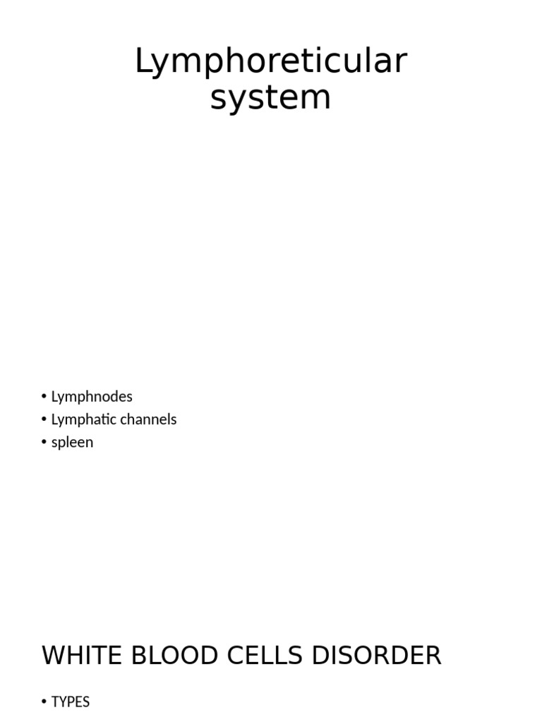 Lymphoreticular System and Disorders | PDF | Lymphatic System | Lymph Node