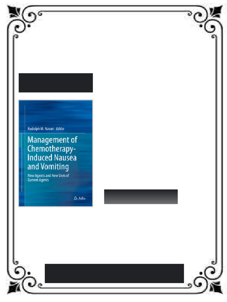 Management of Chemotherapy Induced Nausea and Vomiting New Agents and ...