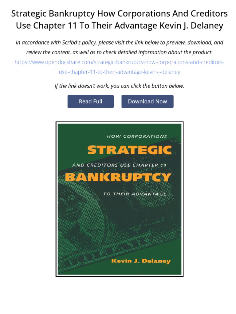 Strategic Bankruptcy How Corporations and Creditors Use Chapter 11 to ...