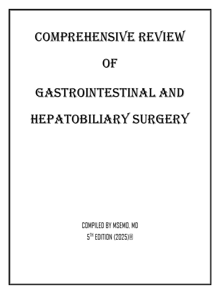 Gastrointestinal & Hepatobiliary Surgery Review | PDF | Pancreas ...