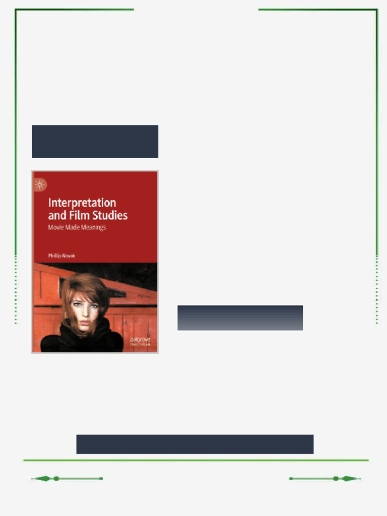 Interpretation and Film Studies: Movie Made Meanings 1st ed. Edition ...