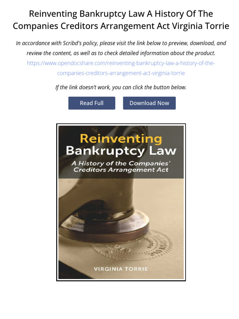 Reinventing Bankruptcy Law A History Of The Companies Creditors ...
