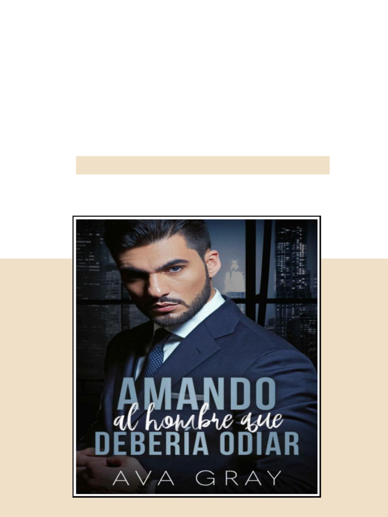 (Ebook) Amando al hombre que debería odiar (3-Millonarios Machos Alfa ...