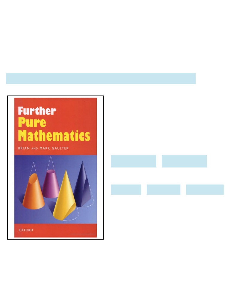 Further Pure Mathematics by Brian Gaulter Mark Gaulter Full Access | PDF