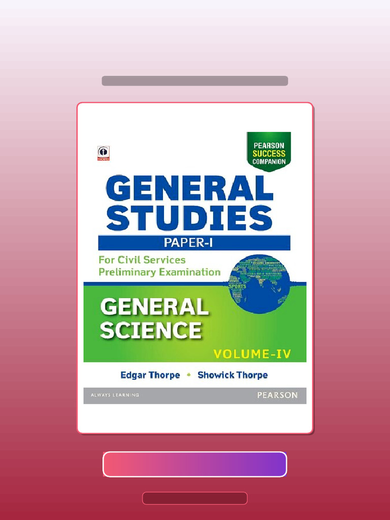General Studies for Civil Services Preliminary Examination Vol IV ...