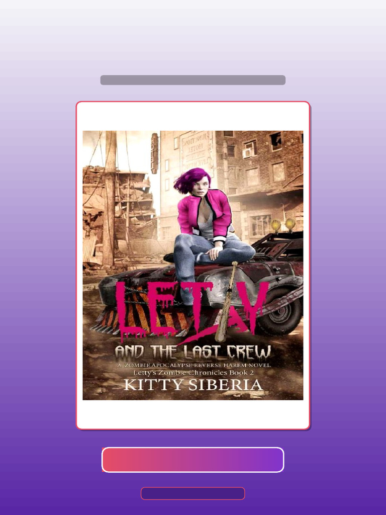 Letty and the Last Crew a Zombie Apocalypse Reverse Harem Novel Kitty ...