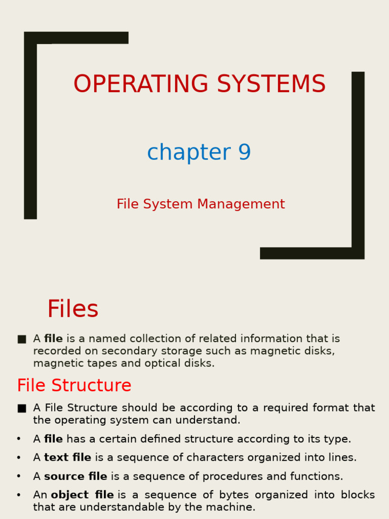AOS - Chap 9 - File System Management | PDF | Directory (Computing) | Computer File