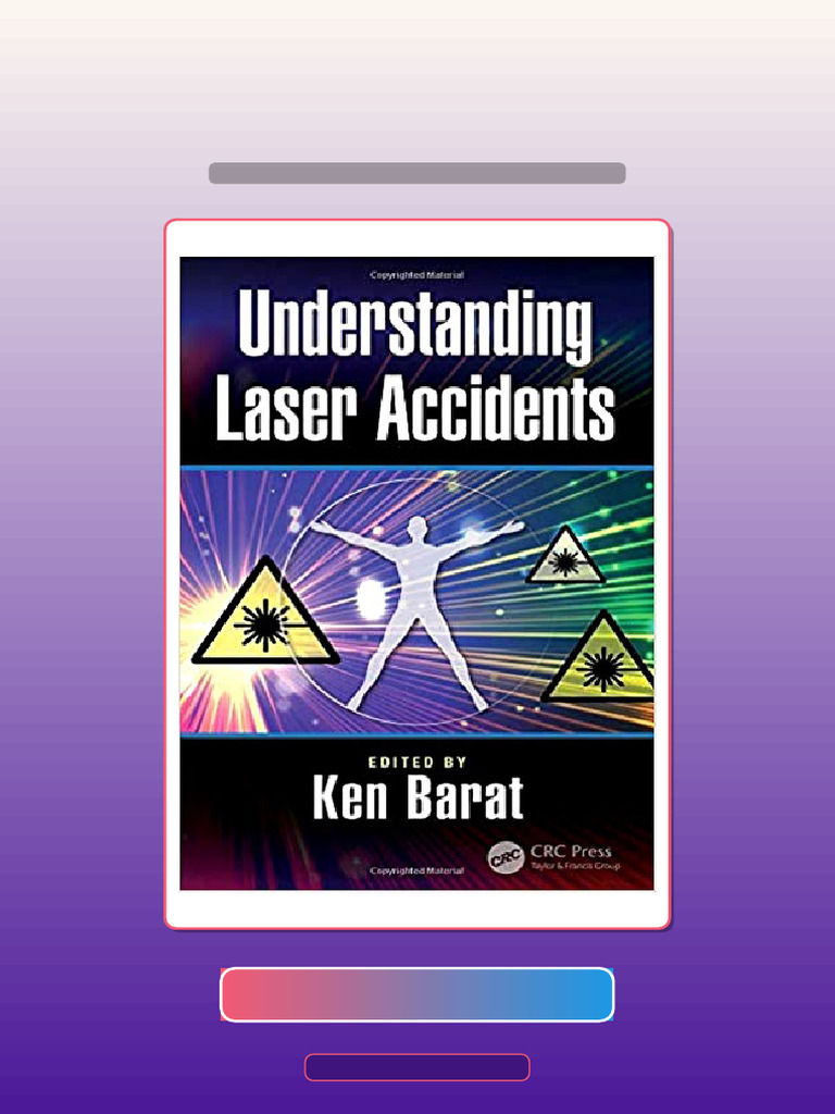 Understanding Laser Accidents by Ken Barat 198358 | PDF | Multiple Choice