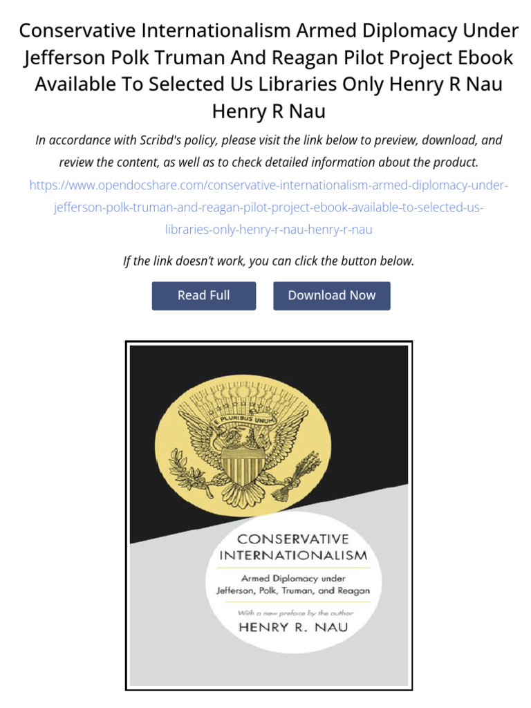 Conservative Internationalism Armed Diplomacy Under Jefferson Polk ...