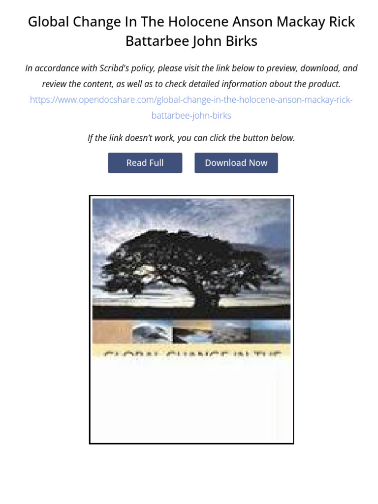 Global Change In The Holocene Anson Mackay Rick Battarbee John Birks ...