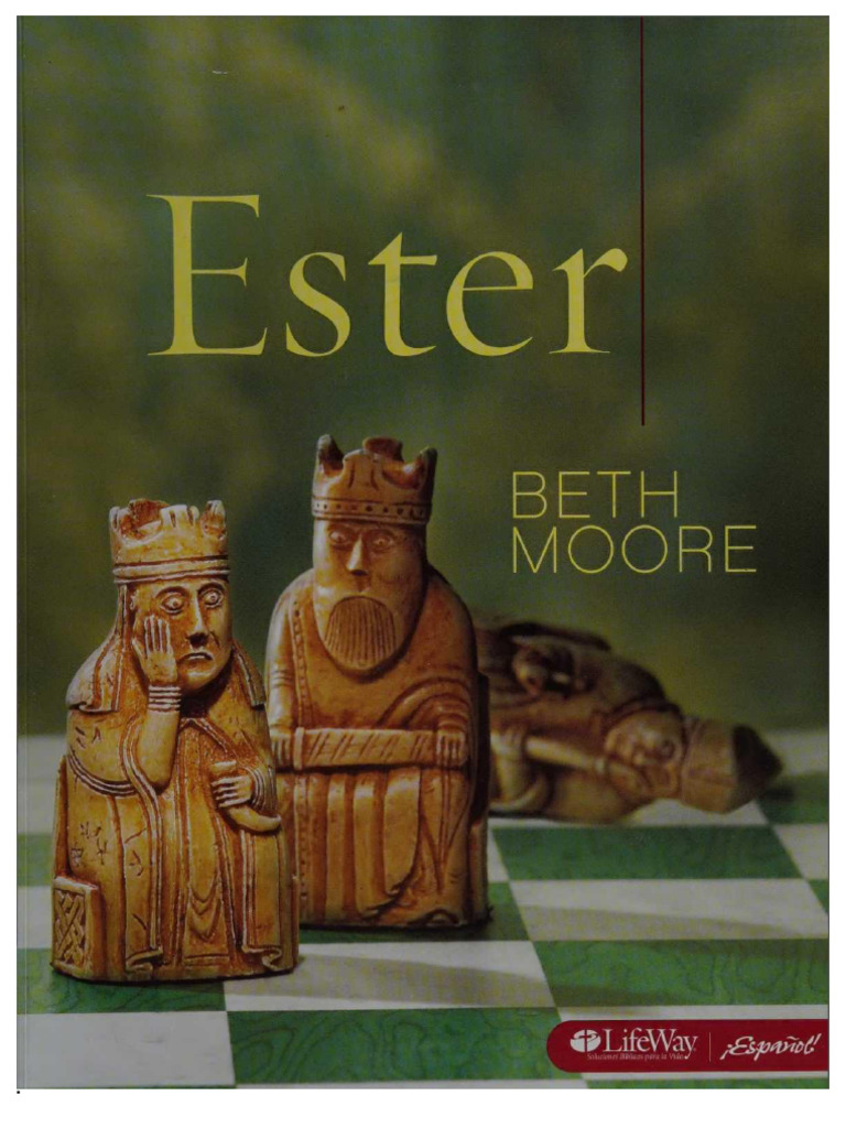 Estudio Bíblico sobre Ester de Beth Moore | PDF | Ciro el Grande | Esther