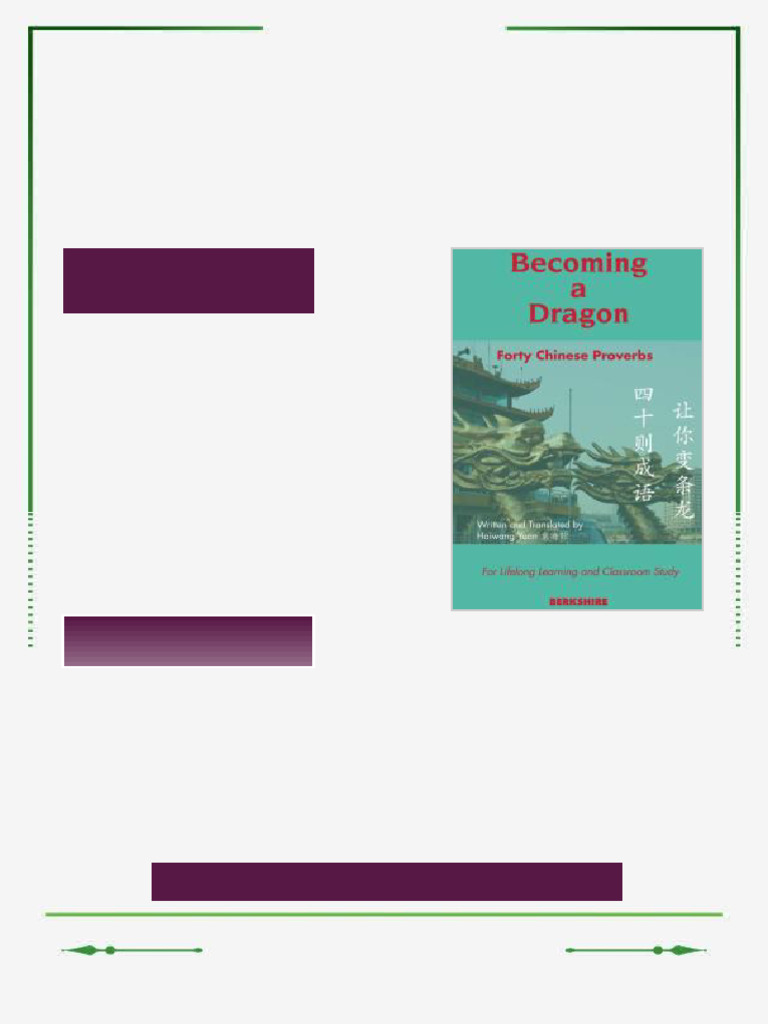 Becoming a Dragon Forty Chinese Proverbs for Lifelong Learning and ...