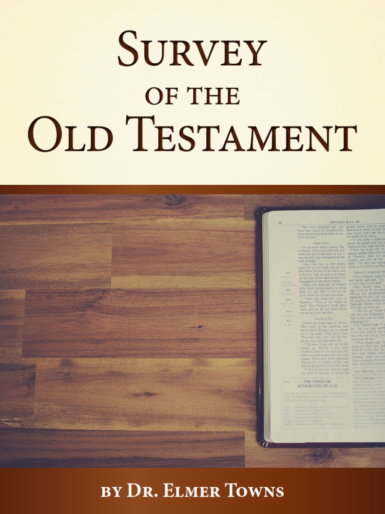 29355 Survey of the Old Testament - Dr. Towns FINAL (002) | PDF ...