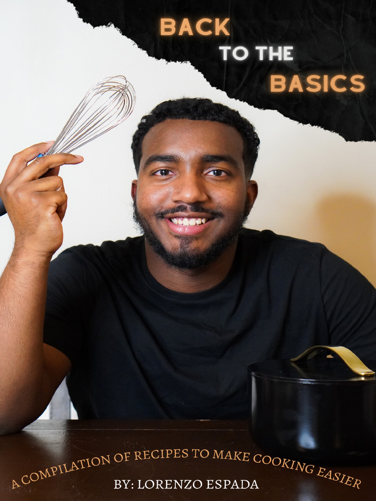 Back to Basics Cookbookby Lorezno Espada | PDF | Hot Sauce | Bacon