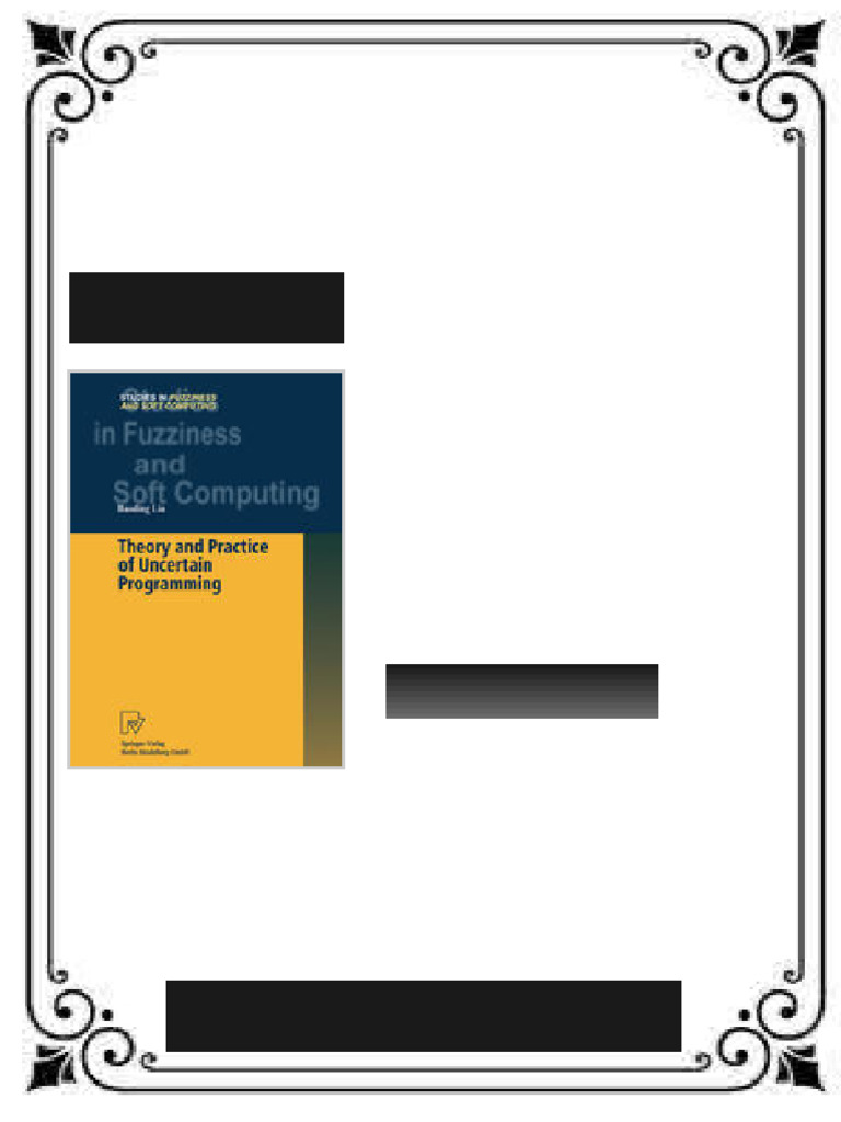 Theory and Practice of Uncertain Programming 1st Edition Professor Baoding Liu (Auth.) ebook ...