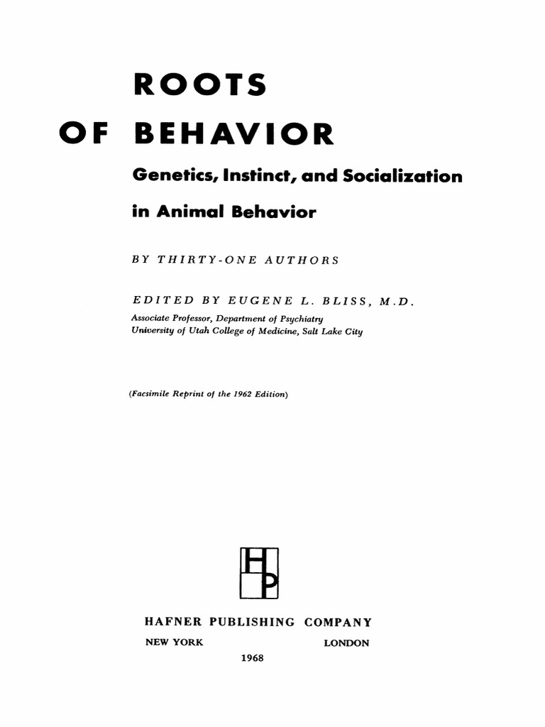 Roots of Behavior Genetics Insect and Socialization in Animal Behavior ...