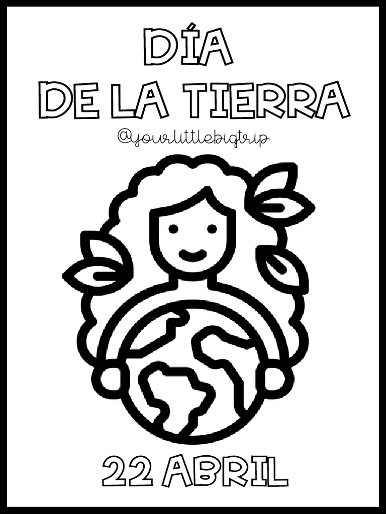 22 Abril Plantillas Dia de La Tierra Pelw6i | PDF
