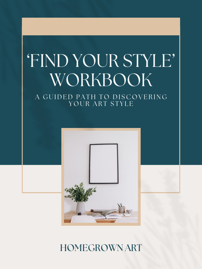 homegrown art find your style workbook 2 | PDF | Goal | Cognition