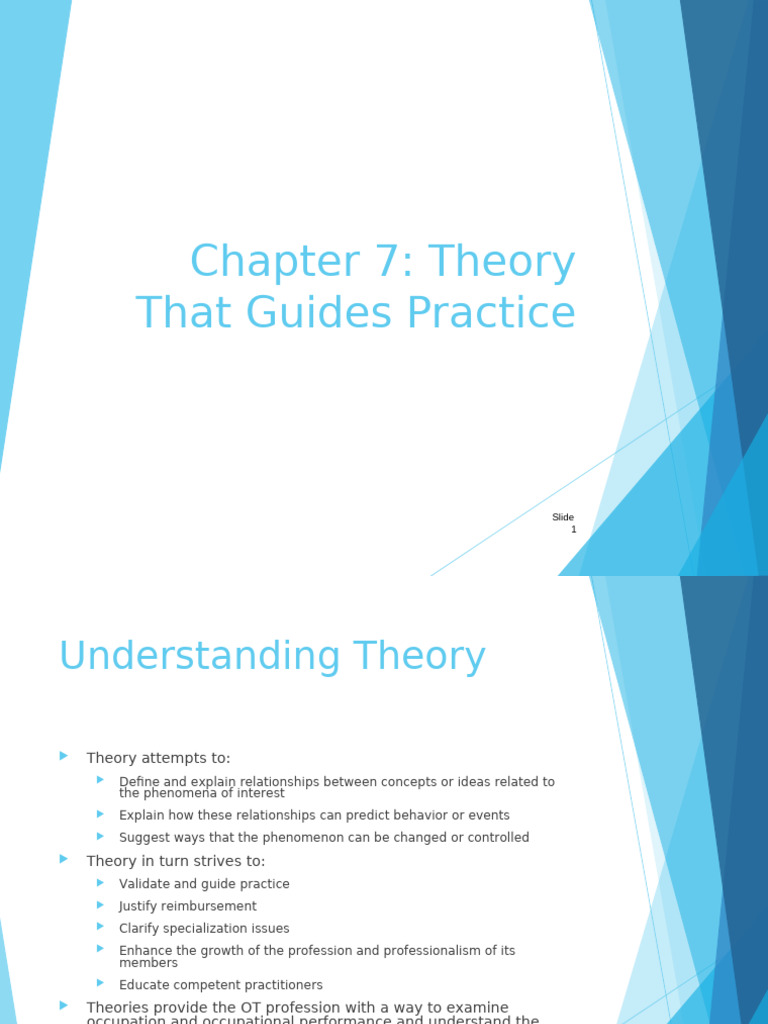 Occupational Therapy Theories Explained | PDF | Theory | Perception