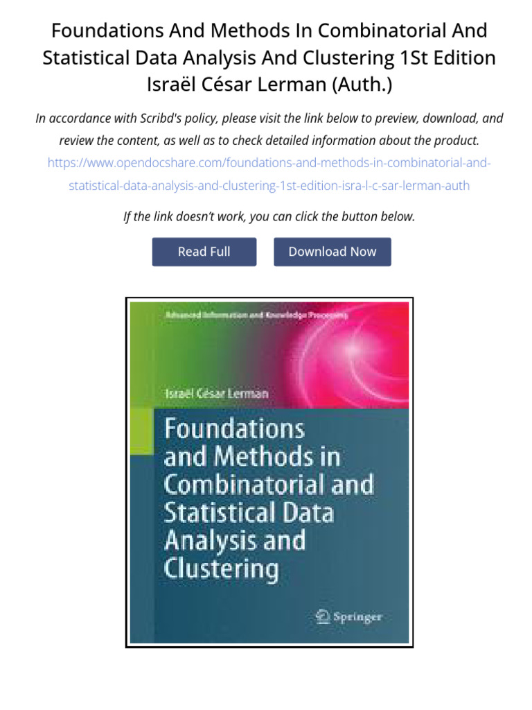 Foundations and Methods in Combinatorial and Statistical Data Analysis and Clustering 1st ...
