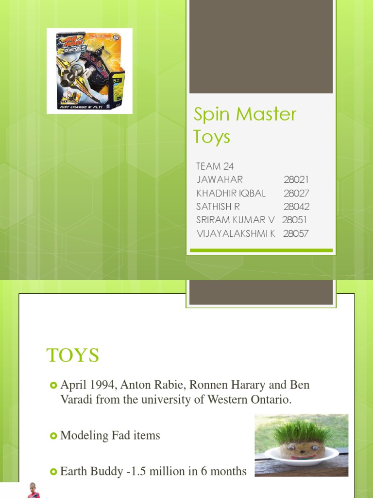 Spin Master Toys | PDF | Toys | Industries