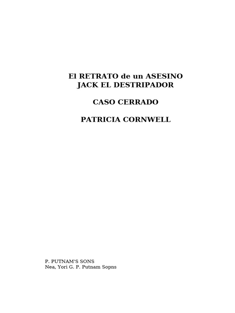 Cornwell, Patricia - Jack The Ripper El Retrato de un Asesino | PDF ...