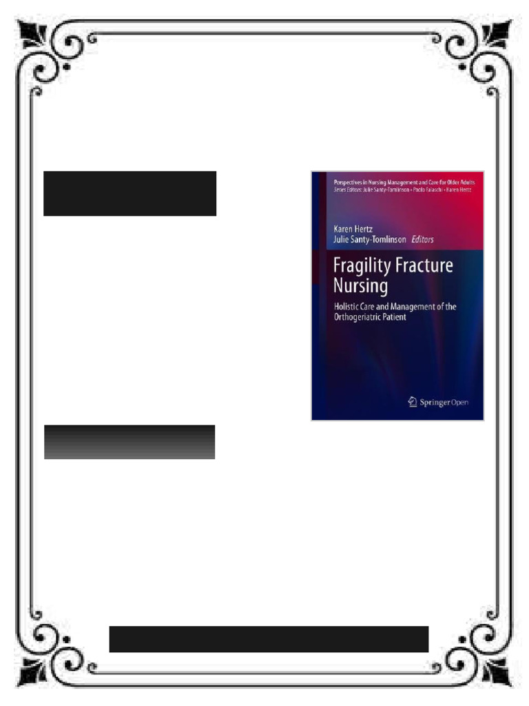 Fragility Fracture Nursing: Holistic Care and Management of the ...