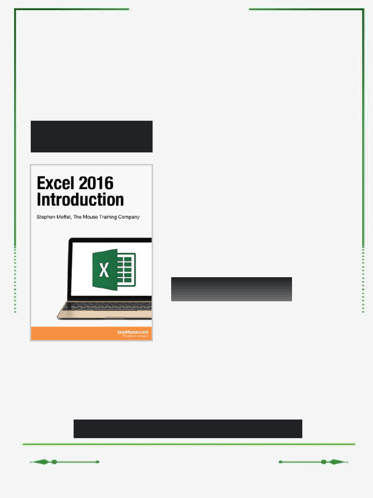 Excel 2016 Introduction 1st Edition Stephen Moffat online ebook version | PDF | Window ...