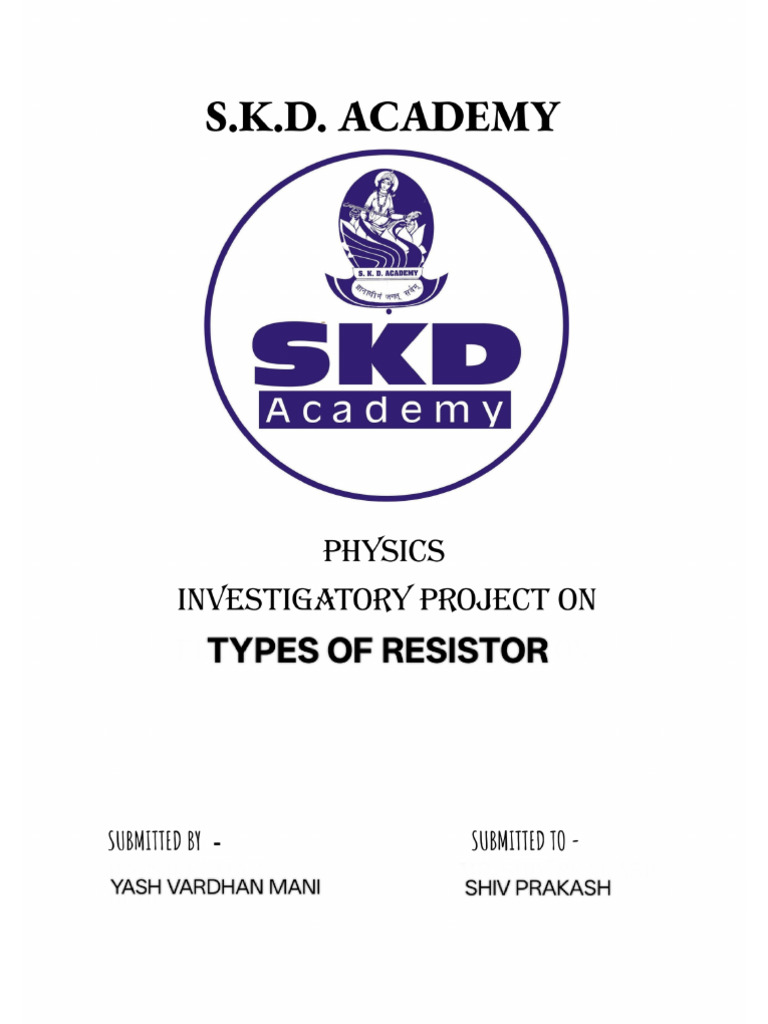Types of Resistors Class 12th Physics Investigatory Project | PDF