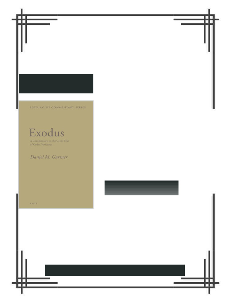 Exodus A Commentary On The Greek Text of Codex Vaticanus Daniel M ...