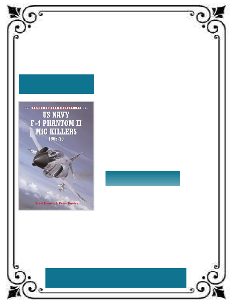 US Navy F 4 Phantom II MiG Killers 1965 1970 Brad Elward ebook full ...