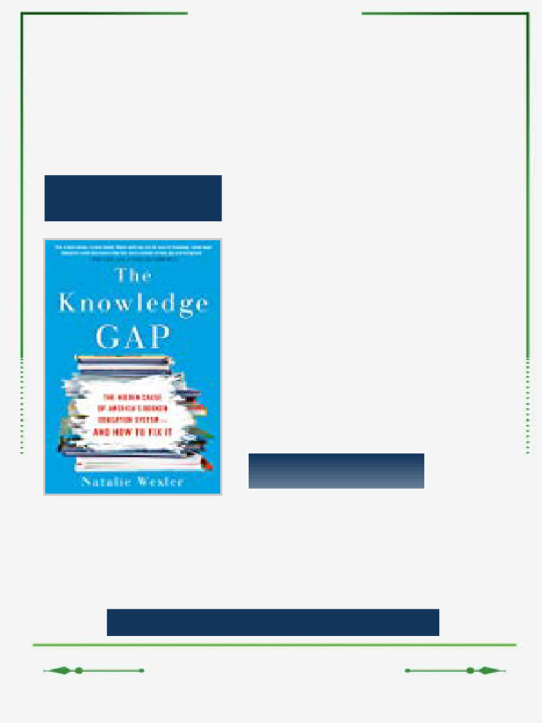 The Knowledge Gap The Hidden Cause of America s Broken Education System ...