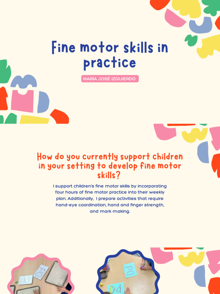 Fine and Motor Skills in Practice | PDF