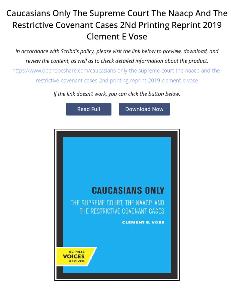 Caucasians Only The Supreme Court The Naacp And The Restrictive ...