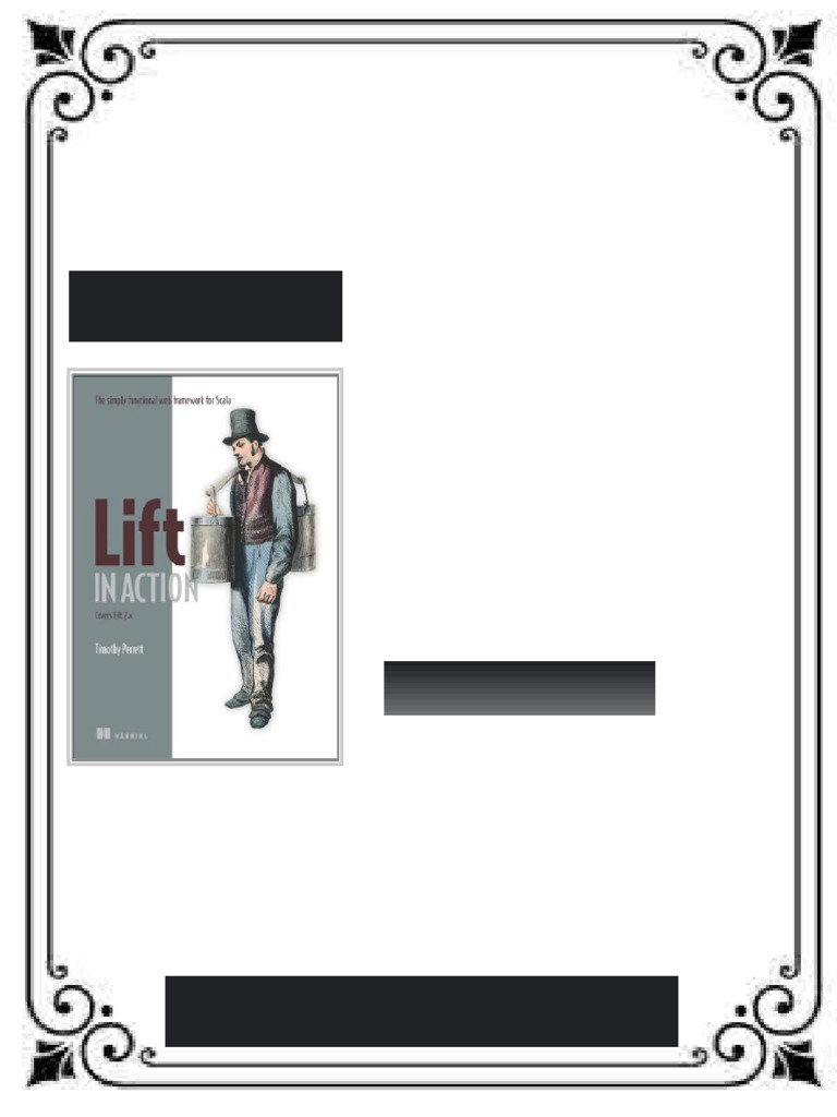 Lift in Action The Simply Functional Web Framework for Scala Timothy ...