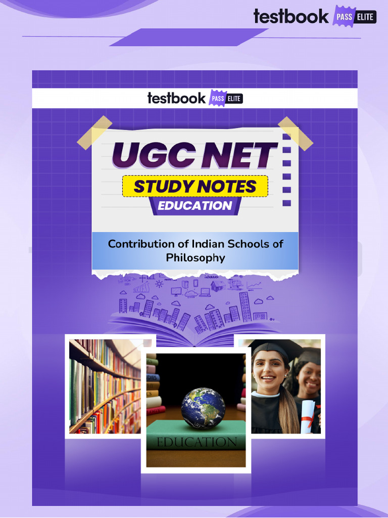 Contribution of Indian Schools of Philosophy - Notes | PDF | Yoga | Moksha