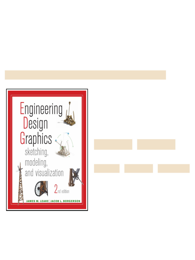 Engineering Design Graphics Sketching Modeling and Visualization 2nd Edition full | PDF