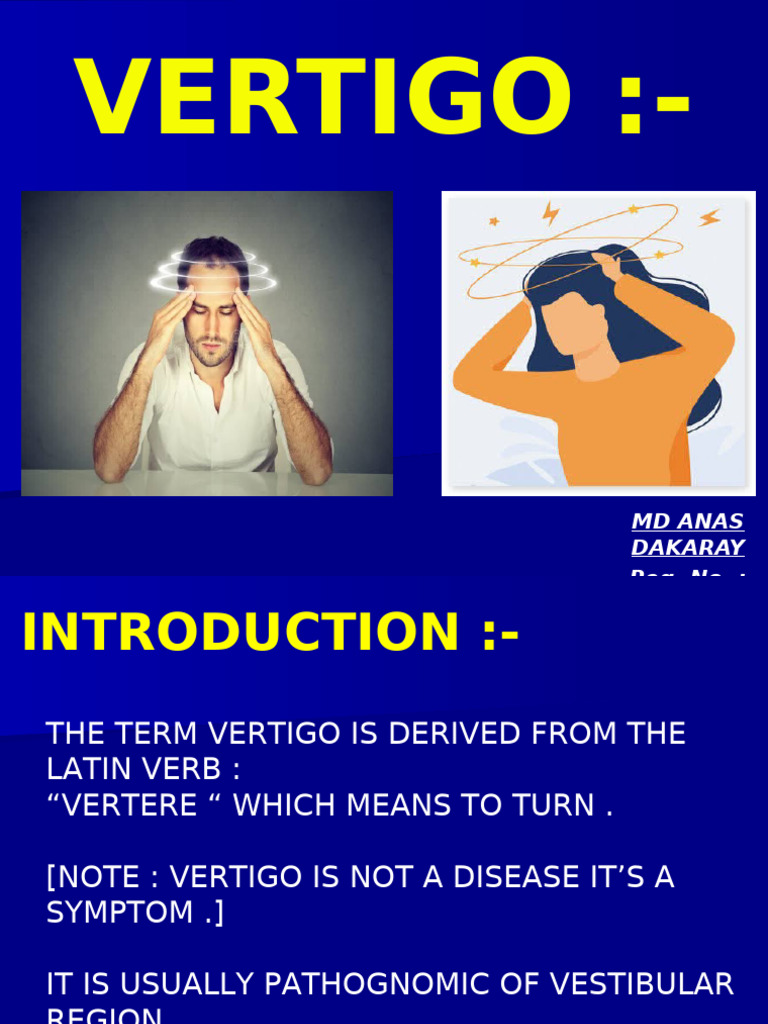Ent - Vertigo by Md Anas d | PDF | Vertigo | Ménière's Disease