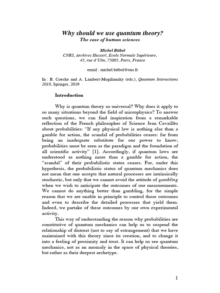 Michel Bitbol - Why Should We Use Quantum Theory. The Case of Human ...